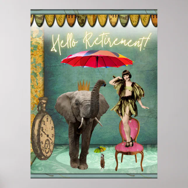 Hello Retirement Fun and Funky Poster | Zazzle