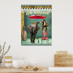 Hello Retirement Fun and Funky Poster | Zazzle