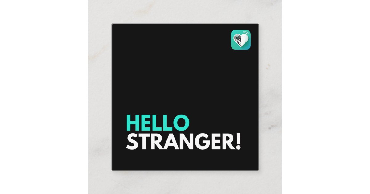Hello Stranger Square Business Card | Zazzle