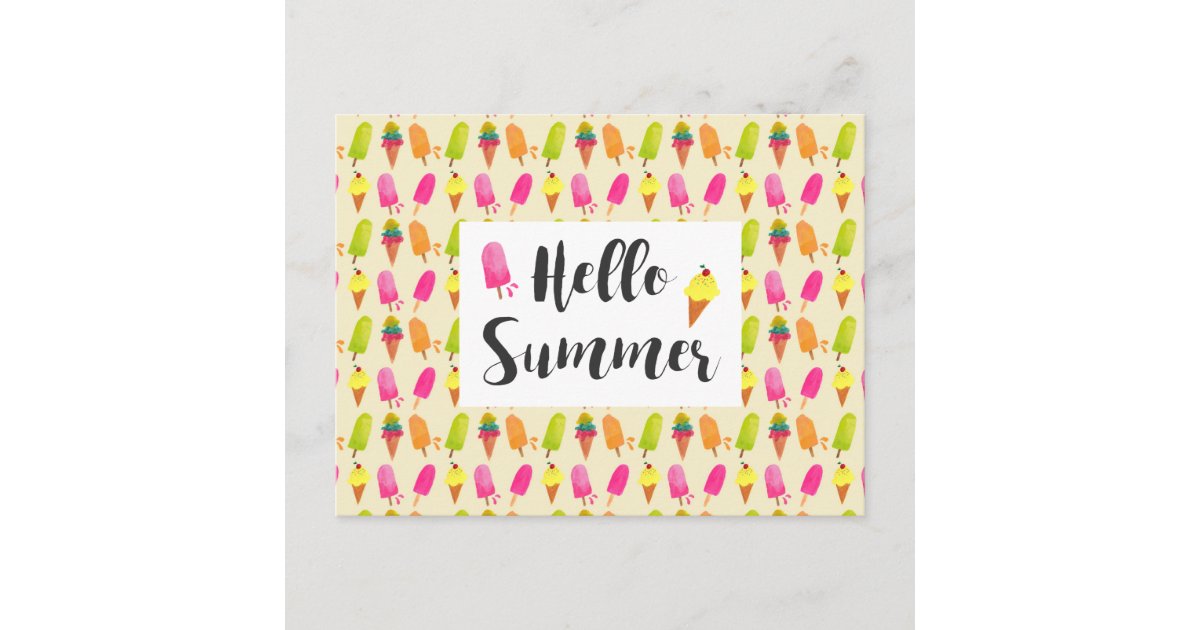 Hello Summer Popsicles and Ice Cream Postcard | Zazzle