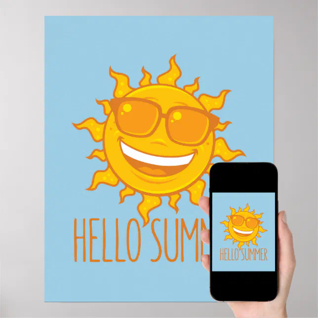 Hello Summer Sun With Sunglasses Poster | Zazzle