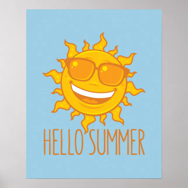 Hello Summer Sun With Sunglasses Poster | Zazzle