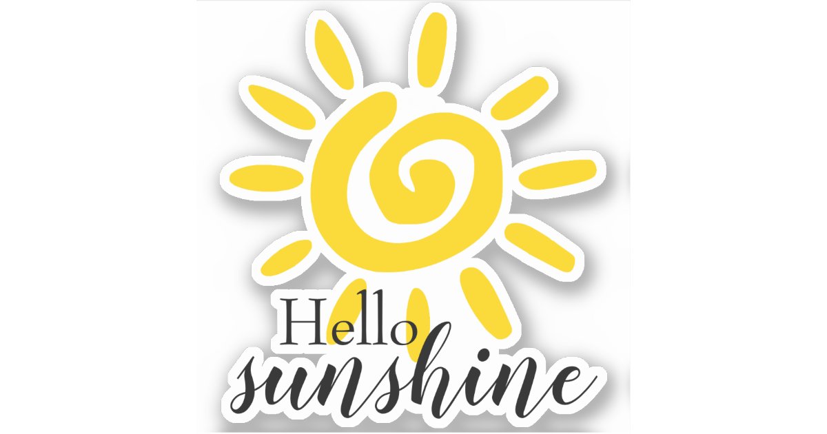 Hello Sunshine | Custom Cut Vinyl Sticker | Zazzle