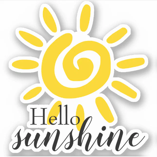 Hello Sunshine | Custom Cut Vinyl Sticker | Zazzle