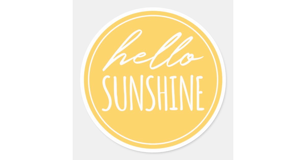 Hello Sunshine Modern Sunny Yellow Sticker | Zazzle