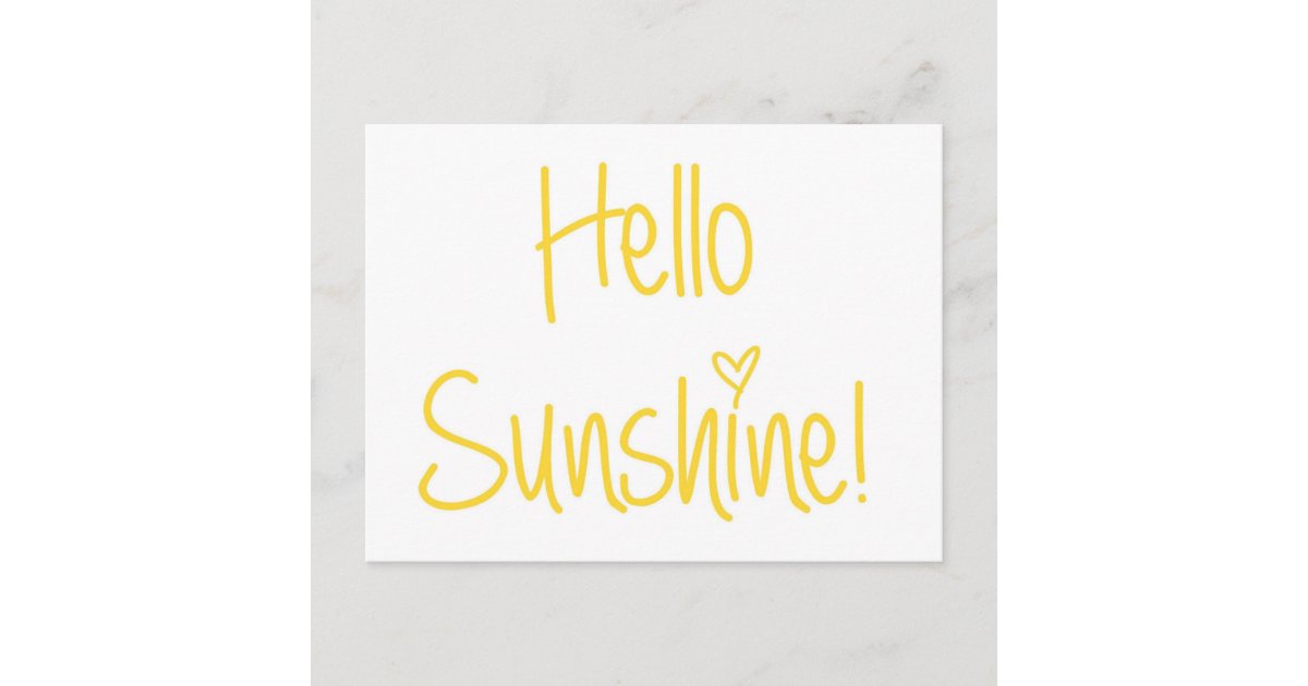 Hello Sunshine Postcard | Zazzle