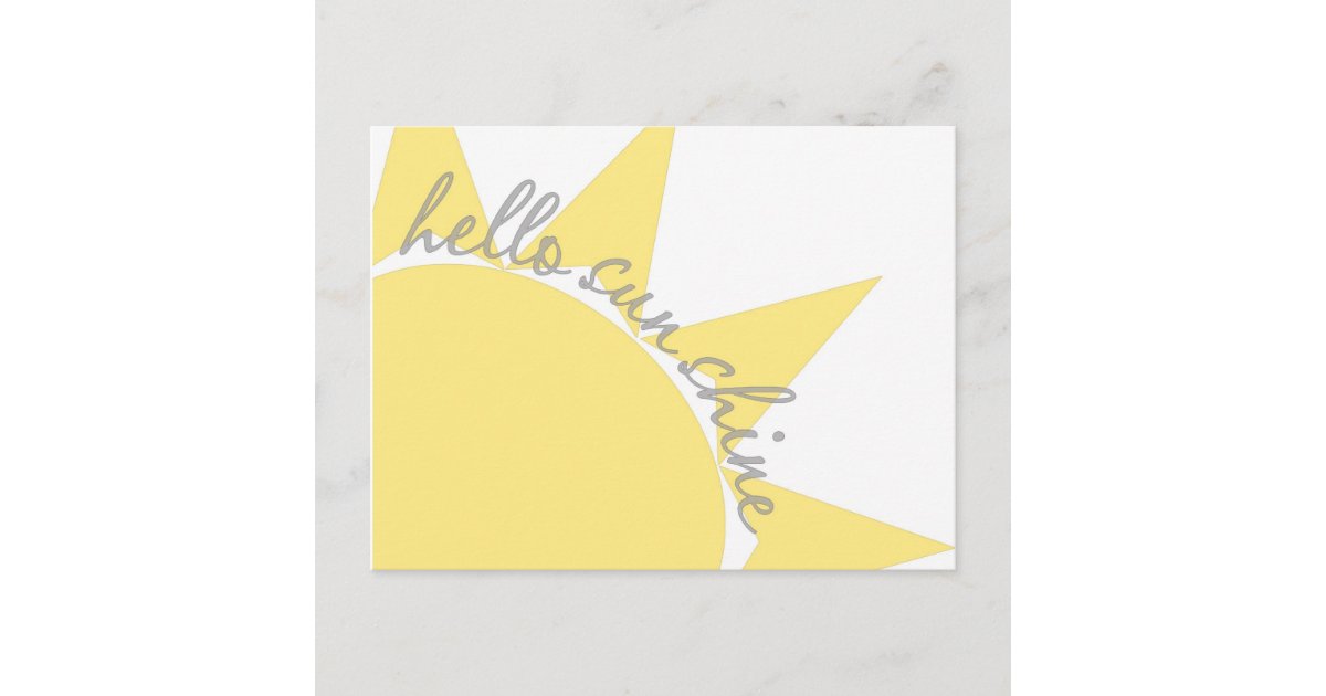 hello sunshine postcard | Zazzle
