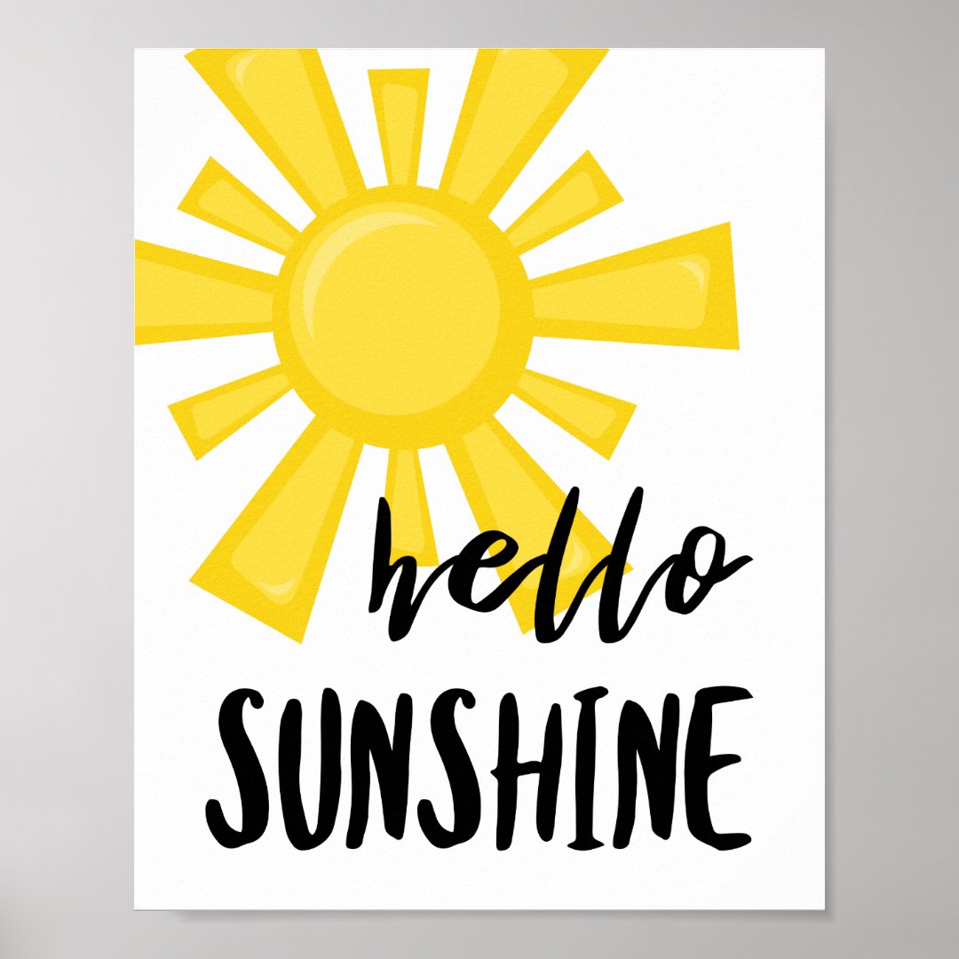 Hello Sunshine Poster | Zazzle