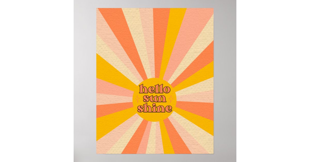 Hello Sunshine | Retro Poster | Zazzle
