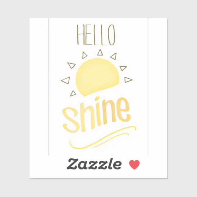 Hello sunshine sticker | Zazzle