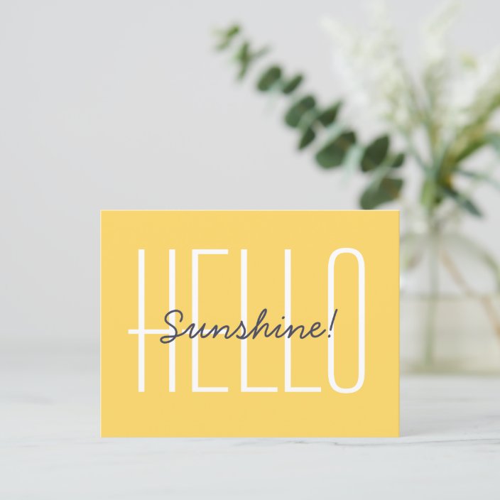 Hello Sunshine Yellow Typography Quote Postcard | Zazzle.com