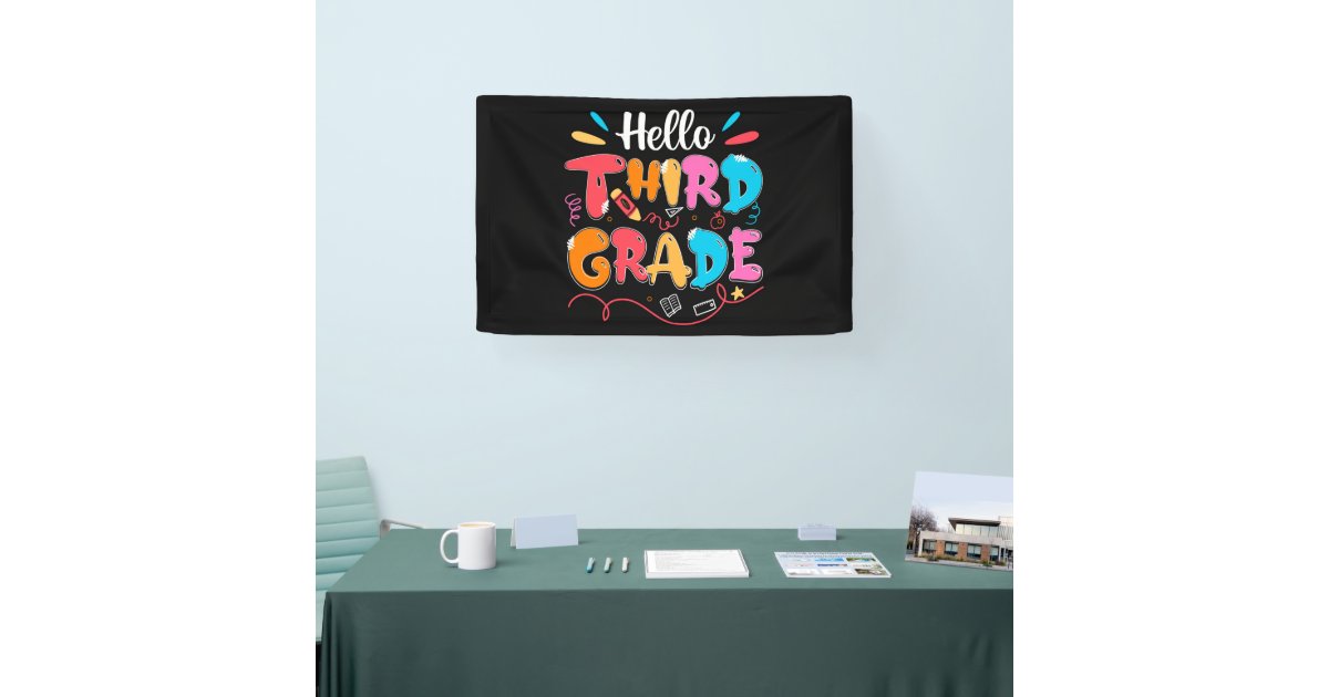 Hello Third Grade Banner | Zazzle