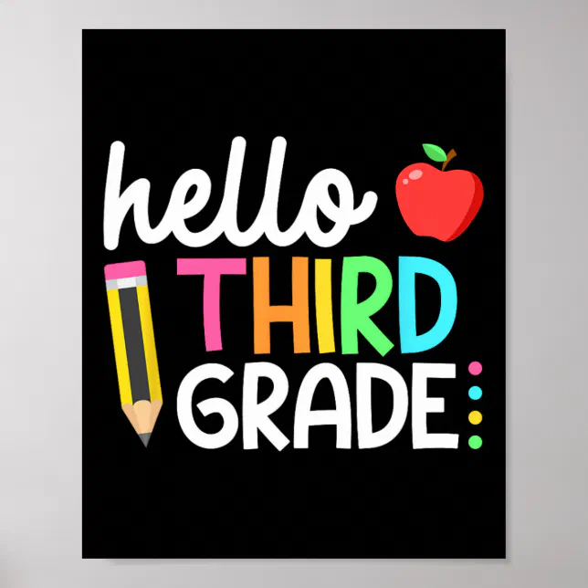 Hello Third Grade Team 3rd Grade Back to School Te Poster | Zazzle