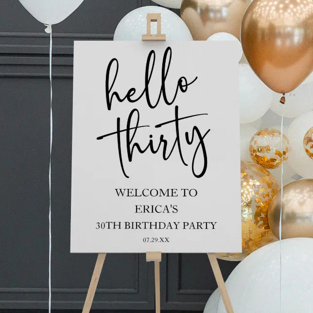Hello Thirty 30th Birthday Party Welcome Sign | Zazzle