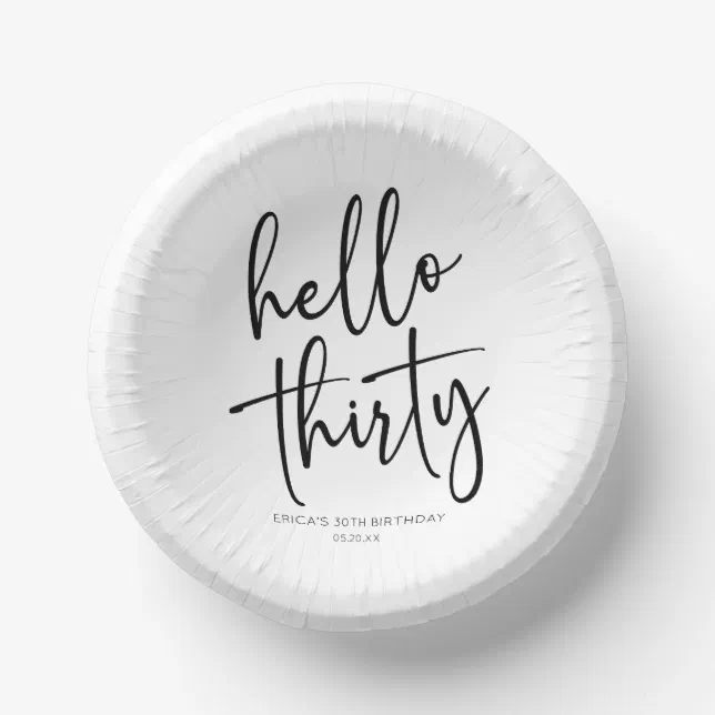Hello Thirty Minimalist 30th Birthday Party Paper Bowls | Zazzle