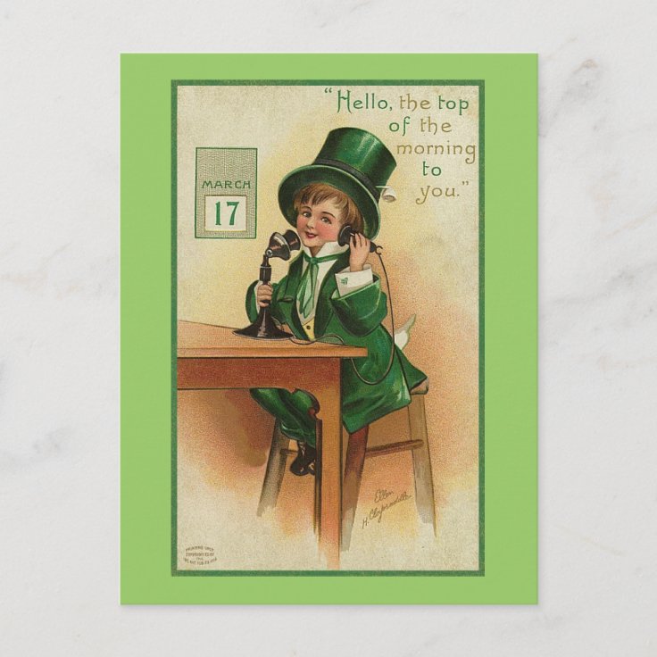 Hello, Top of the Morning to you Postcard | Zazzle