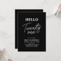 Hello Twenty one Modern Black 21st Birthday Party Invitation | Zazzle