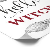 Hello Witches Halloween Funny Quote Text Wall Door Poster | Zazzle