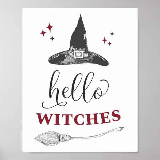 Hello Witches Halloween Funny Quote Text Wall Door Poster | Zazzle