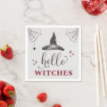 Hello Witches Halloween Funny Text Bachelorette Napkins | Zazzle