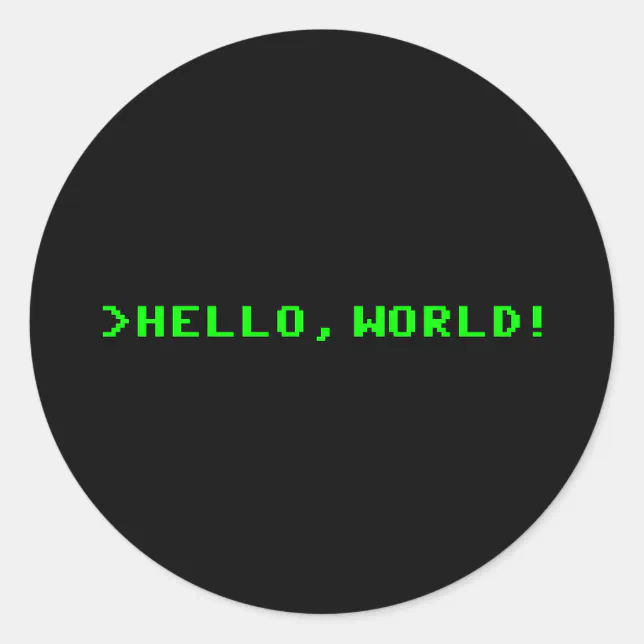 Hello World Computer Programming Classic Round Sticker | Zazzle