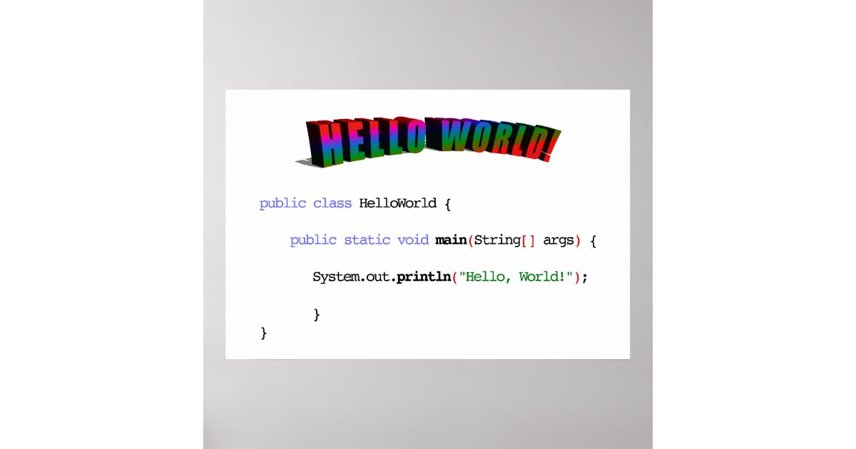 Hello World geek greeting Java Poster | Zazzle