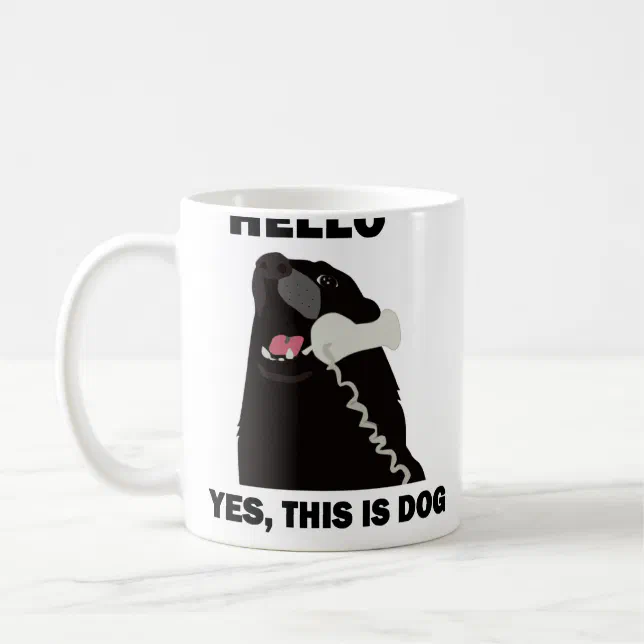 HELLO YES THIS IS DOG telephone phone Coffee Mug | Zazzle