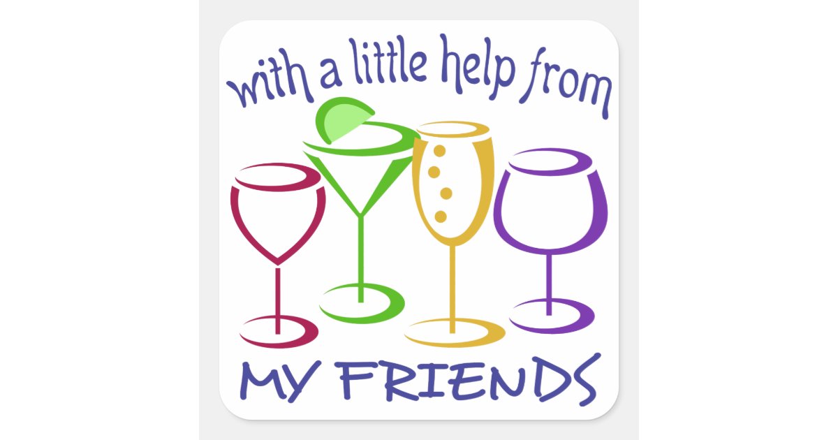 Help From my Friends Square Sticker | Zazzle