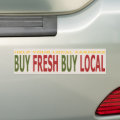 Help Local Farmers Buy Fresh Local Bumper Sticker | Zazzle