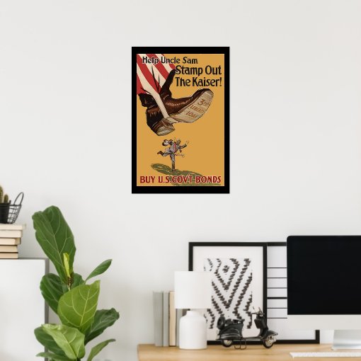 Help Uncle Sam Stamp Out the Kaiser Vintage WW1 Poster | Zazzle