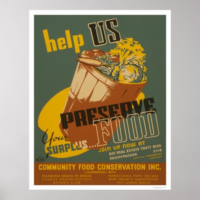 Help us Preserve your Surplus Food - WPA Poster | Zazzle