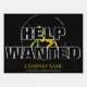 HELP WANTED Business Logo Yard Sign v1 Glitch2 | Zazzle