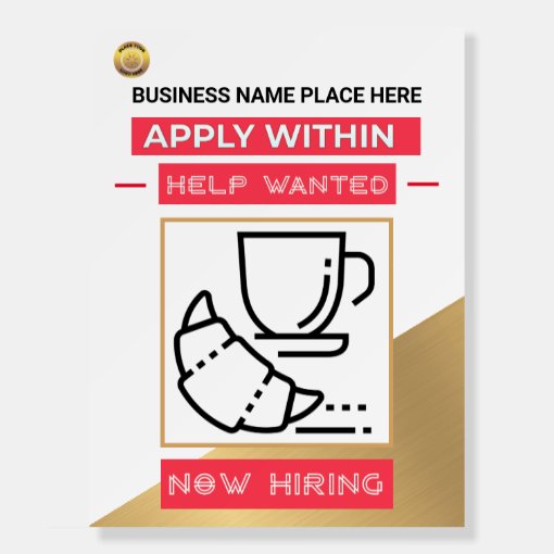 Help Wanted Now Hiring Apply Logo Custom Foam Board | Zazzle