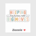 Helping Tiny Humans Make Big Moves Kids Therapist Sticker | Zazzle