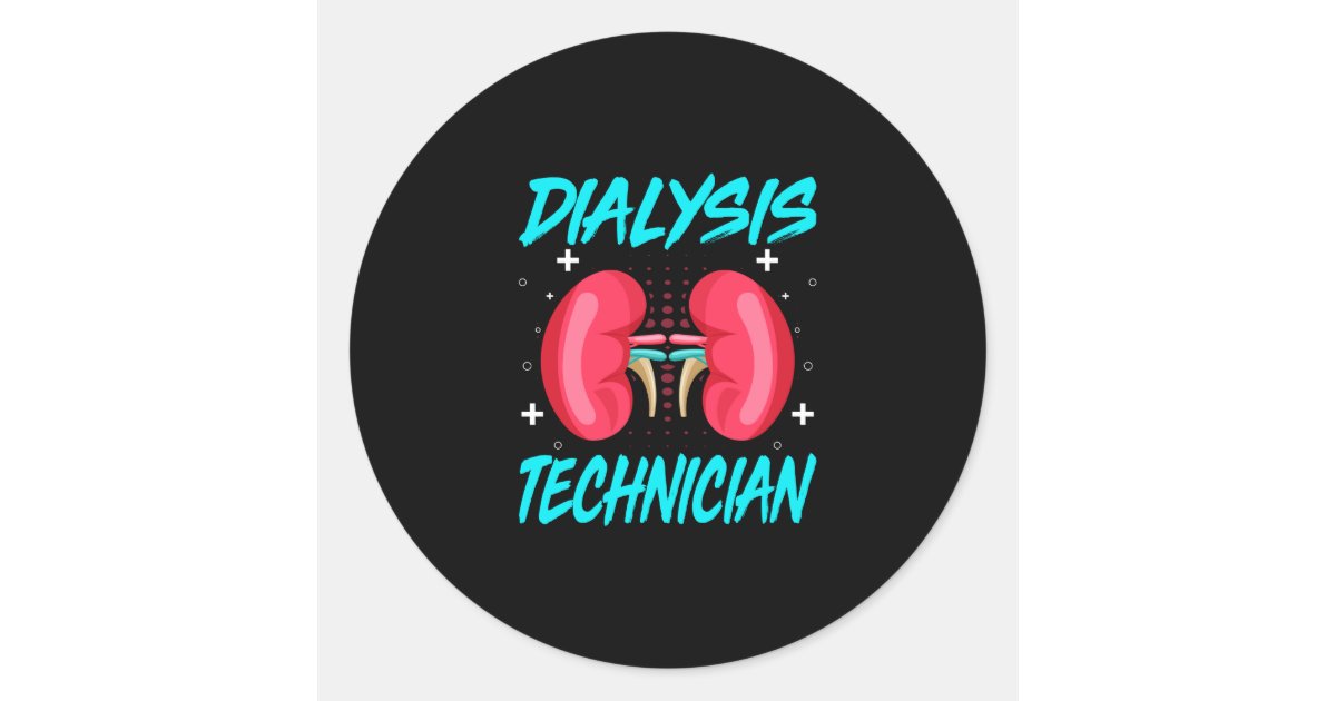 Hemodialysis Nephrology Technician - Dialysis Tech Classic Round ...