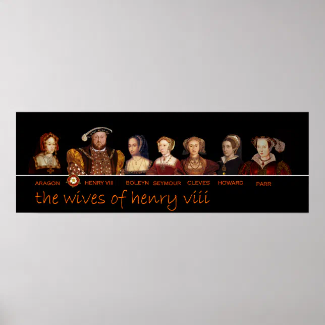 Henry VIII and his six wives Poster | Zazzle