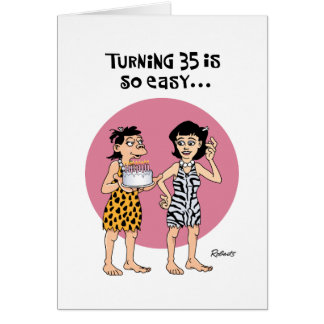 Funny 35th Birthday Cards - Greeting & Photo Cards | Zazzle