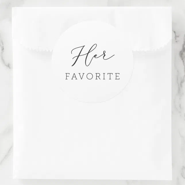 Her Favorite Wedding Favor Script Calligraphy Classic Round Sticker ...