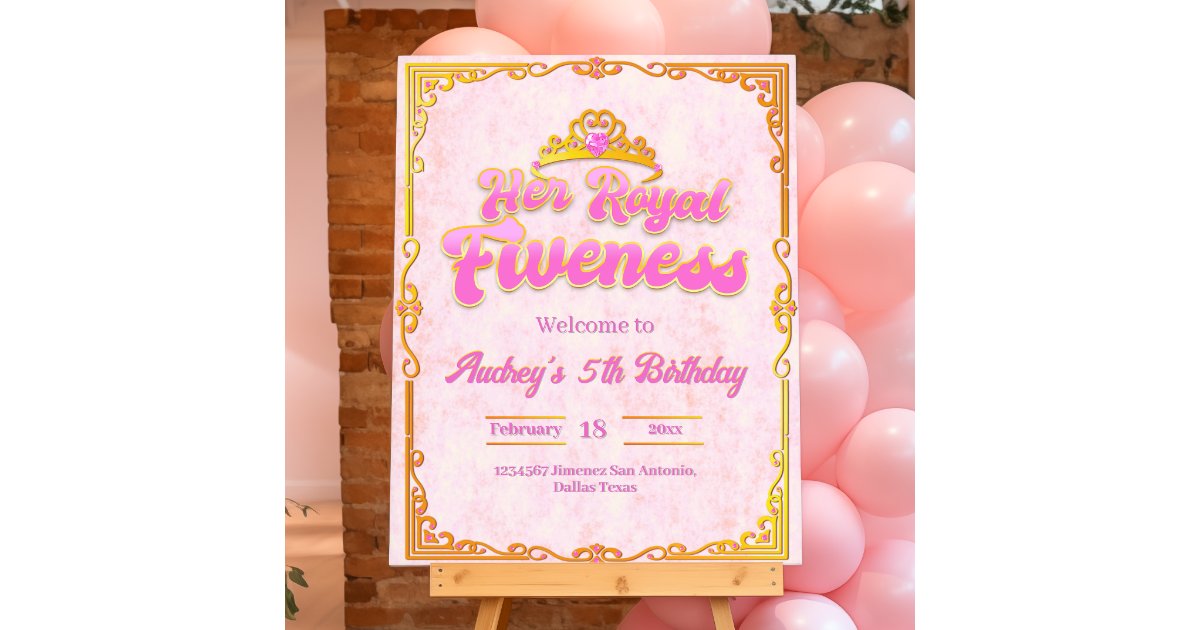 Her Royal Fiveness - 5th Birthday Welcome Sign | Zazzle