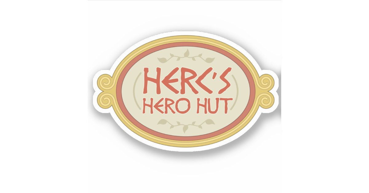 Herc's Hero Hut Sticker | Zazzle