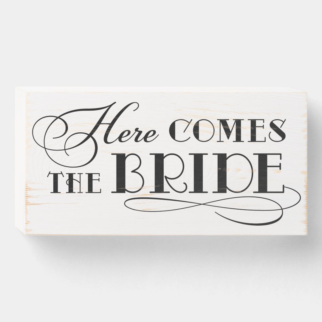 Here Comes the Bride Elegant Wedding Ceremony Wooden Box Sign | Zazzle
