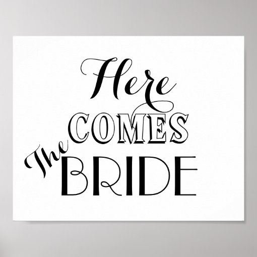 Here Comes The Bride Wedding Sign | Zazzle