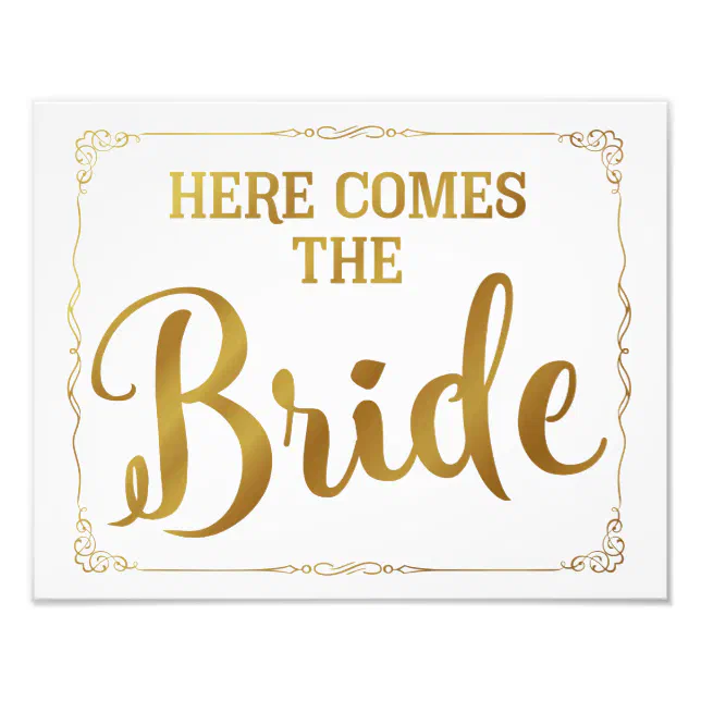 here comes the bride wedding sign gold | Zazzle