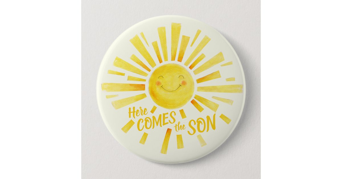 Here comes the son yellow sun whimsy baby shower button | Zazzle