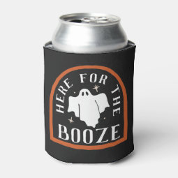Here for the Booze Ghost Halloween Can Cooler | Zazzle