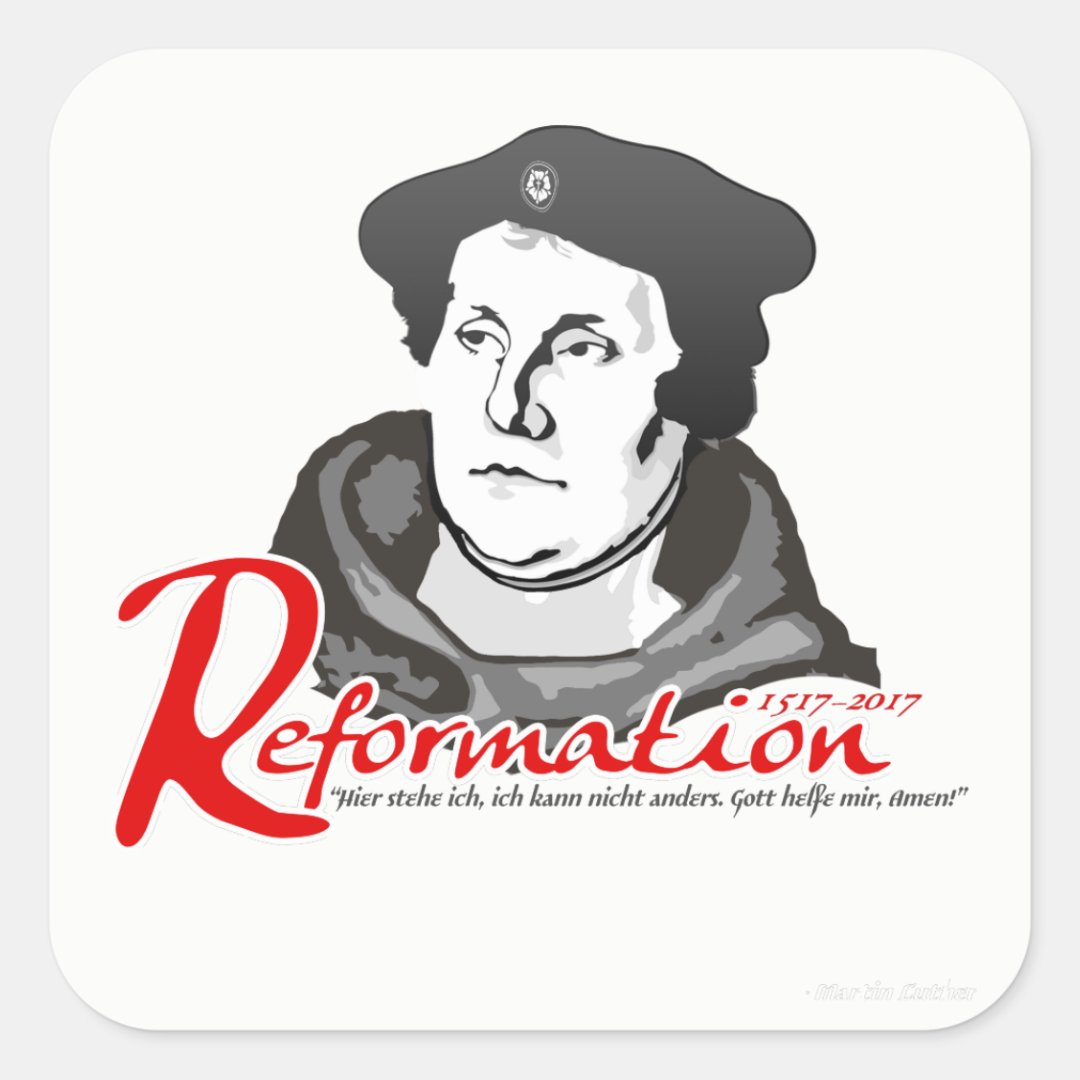 Here I Stand Martin Luther Reformation 500 Sticker | Zazzle