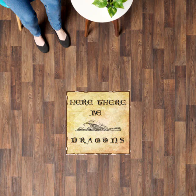 Here There Be Dragons Floor Decals | Zazzle