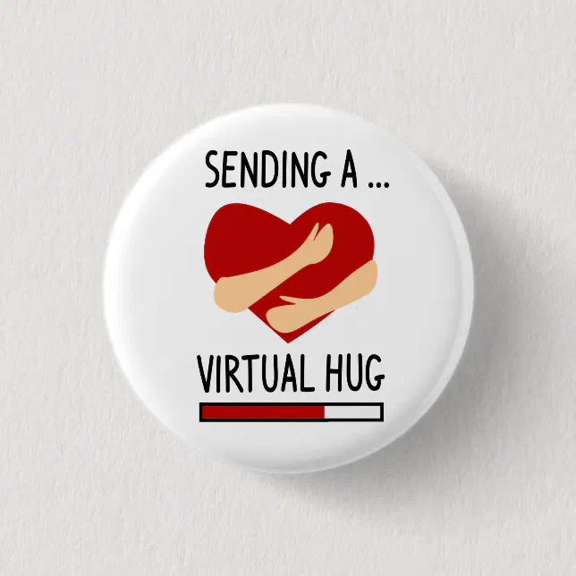 Here's a Virtual Hug Button | Zazzle