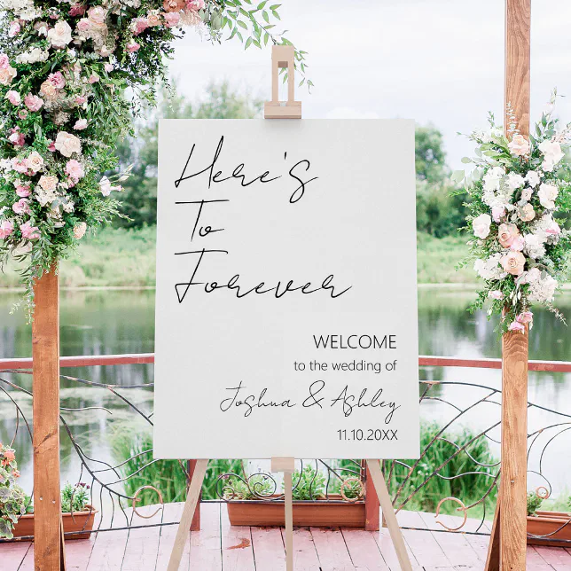 Here's To Forever Script Elegant Wedding Welcome Foam Board | Zazzle