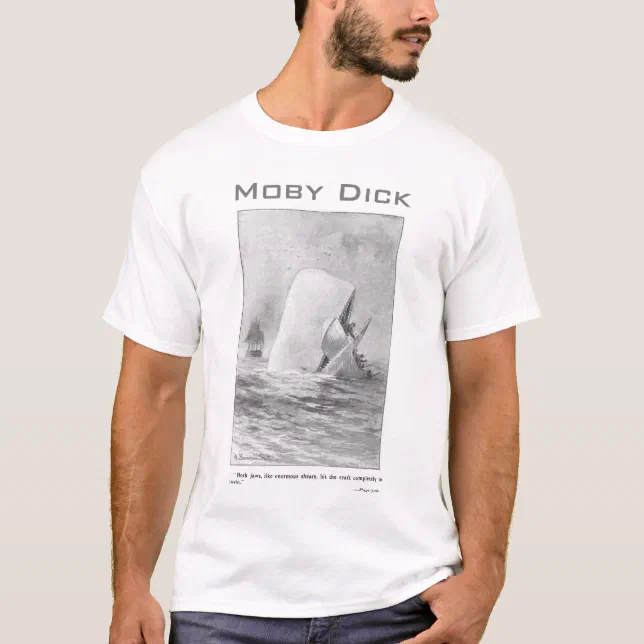 Herman Melville Moby Dick Quote T-Shirt | Zazzle